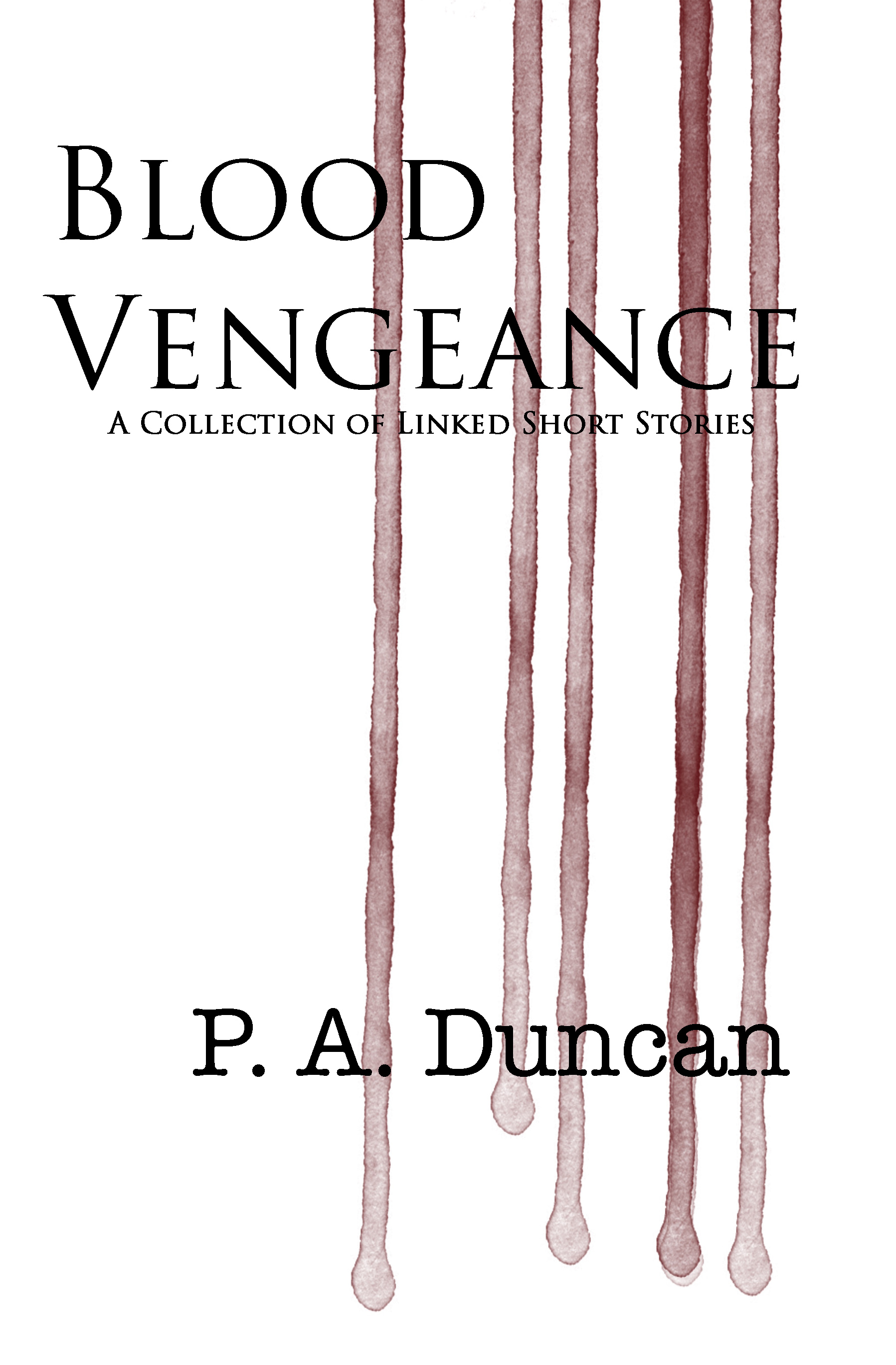 Blood Vengeance – A Collection of Linked Short Stories | Unexpected Paths